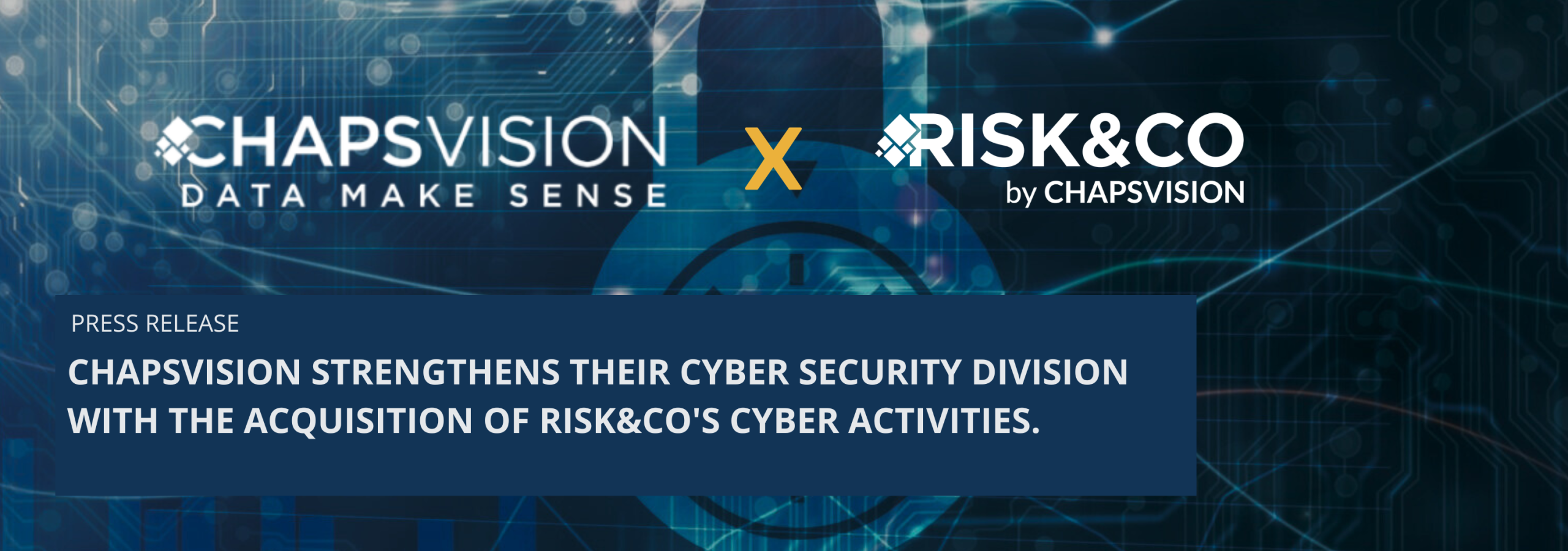 ChapsVision strengthens their cyber security division with the ...