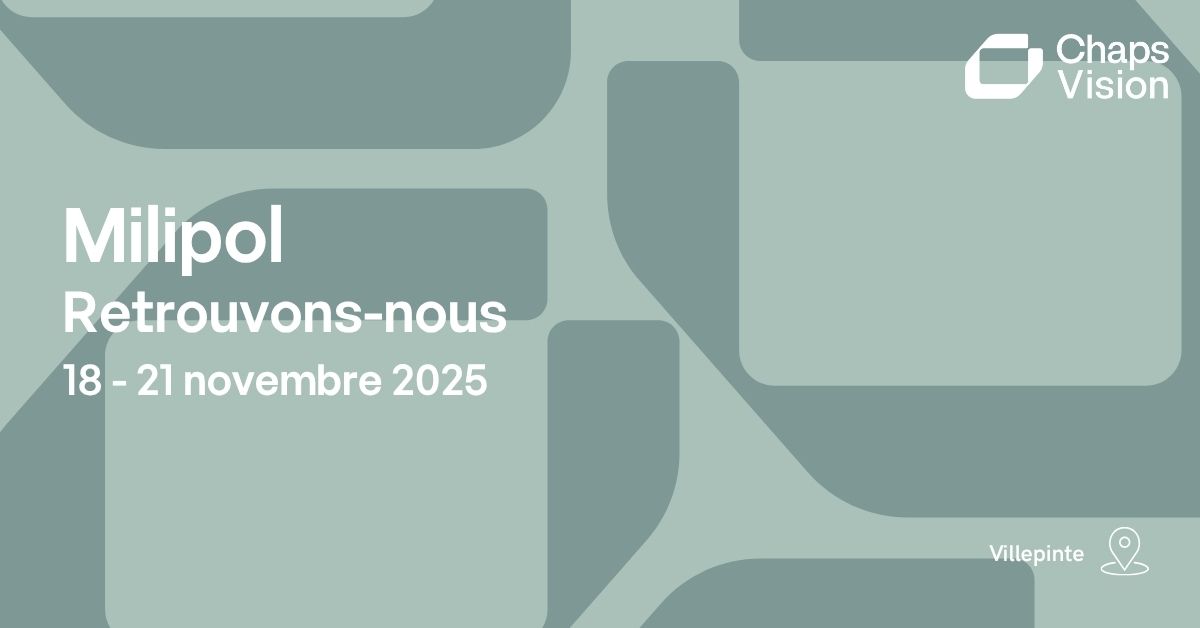 Milipol 2025 - ChapsVision